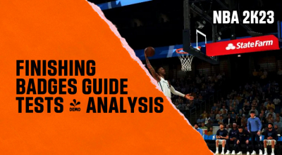 NBA 2K23 Finishing Badges Guide: Tests & Analysis